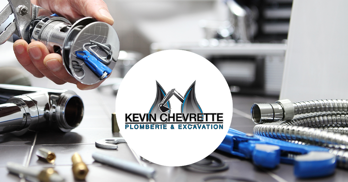 Plumber Chambly - Kevin Chevrette Plomberie Excavation